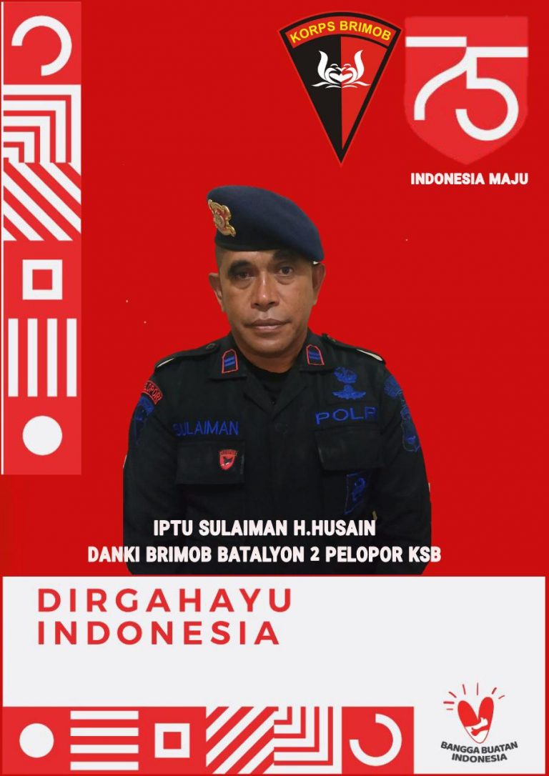 Kompi 2 Batalyon B Pelopor Sumbawa Barat Brimob Polda NTB Mengucapkan Dirgahayu Indonesia Ke 75 ...