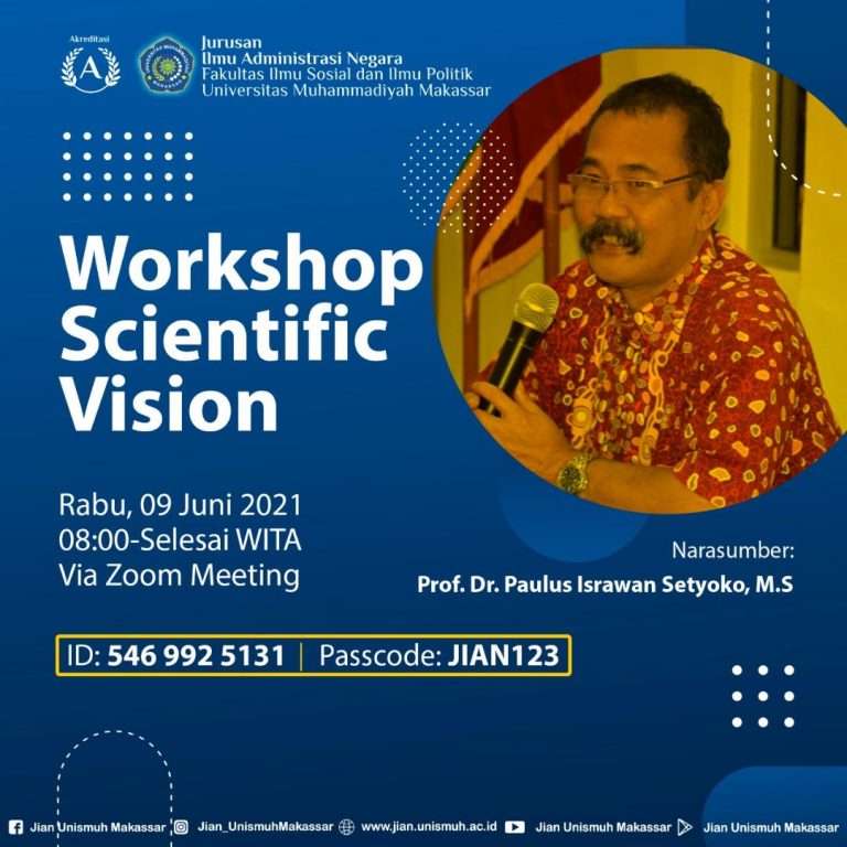 Prodi Administrasi Negara Unismuh Makassar Gelar Workshop Scientific Vision – Beritalima.com